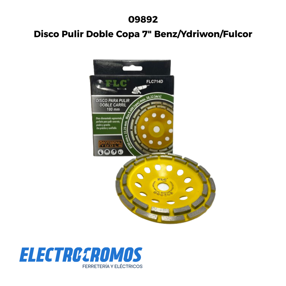 Disco Pulir Doble Copa 7" Benz/Ydriwon/Fulcor – ELECTROCROMOS ...